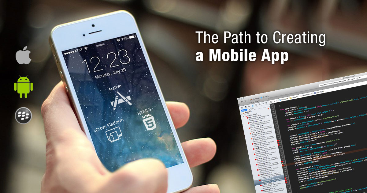 The Path to Creating a Mobile App