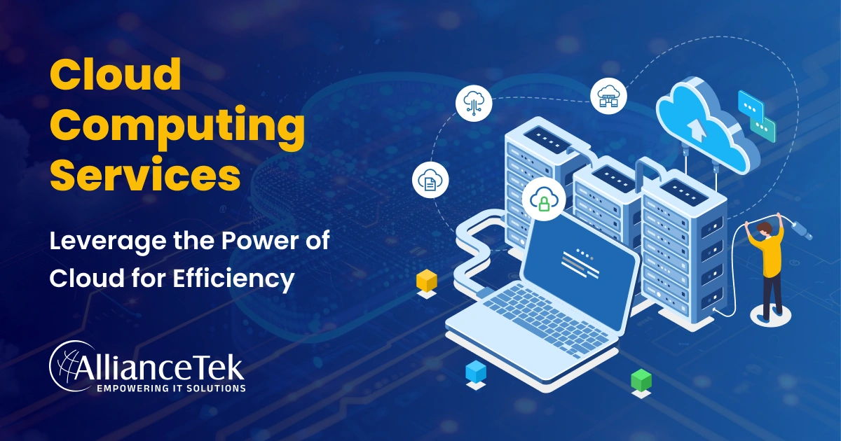 Cloud Computing Services | Cloud Solutions | IaaS | PaaS | SaaS – AllianceTek