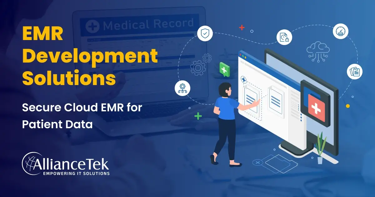 EMR Software & Applications Solutions | Cloud EMR – AllianceTek